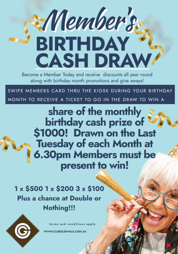 Members Birthday Cash Draw – Club Glenvale
